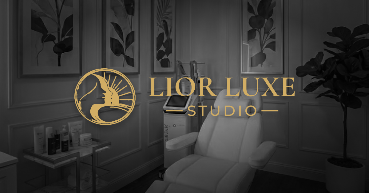 Lior Luxe Studio Med Spa | Luxury Medical Aesthetics & Wellness